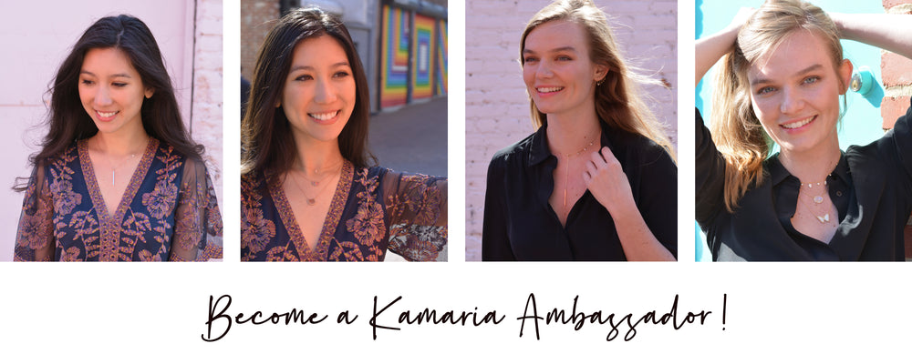 Join our Kamaria Ambassador Program! - KAMARIA